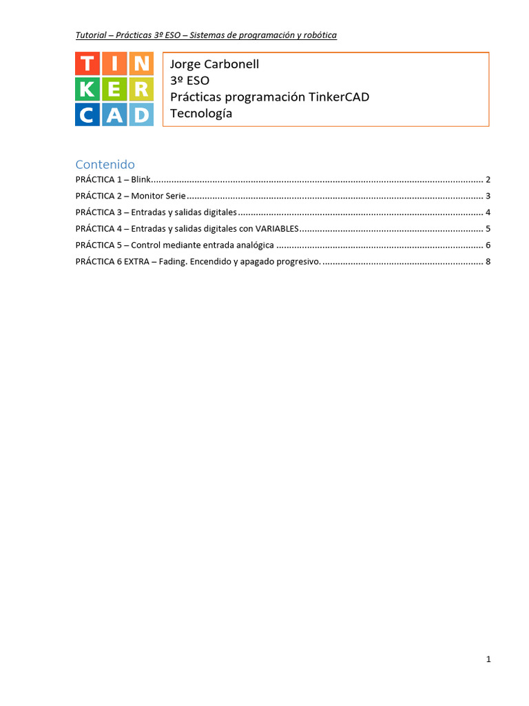 PRÁCTICAS TINKERCAD de Programación en Arduino | Descargar gratis PDF ... PRÁCTICAS TINKERCAD de Programación en Arduino | Descargar gratis PDF ...