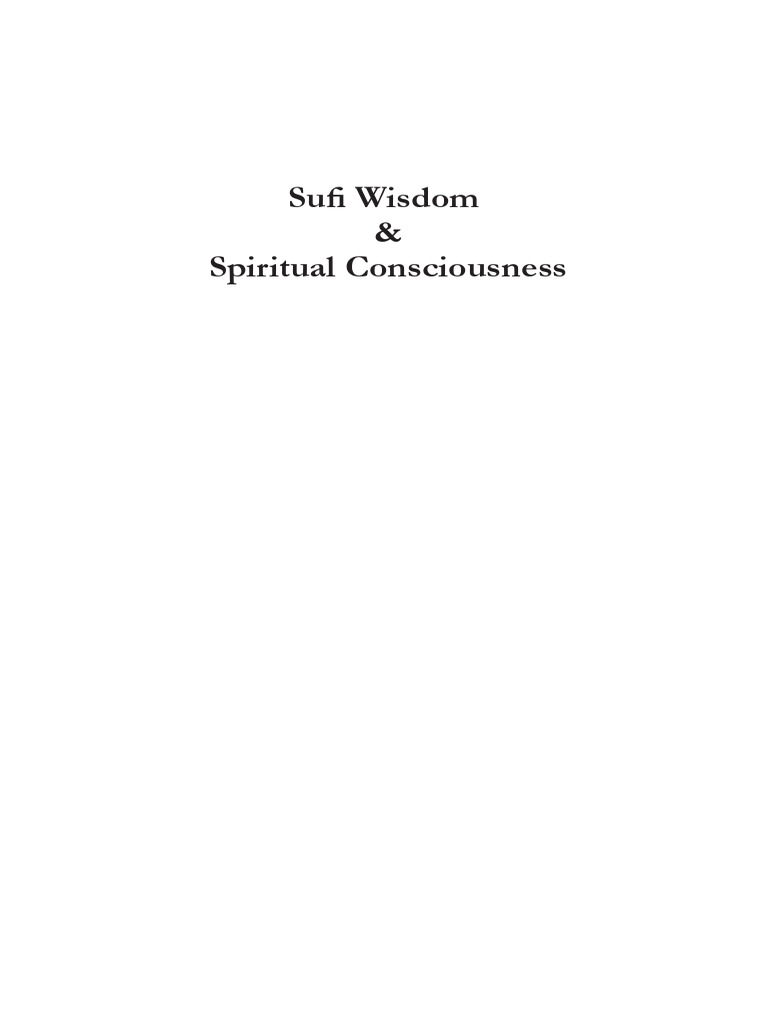 Sufi Wisdom and Spiritual Consciousness | PDF | Sufism | Humility