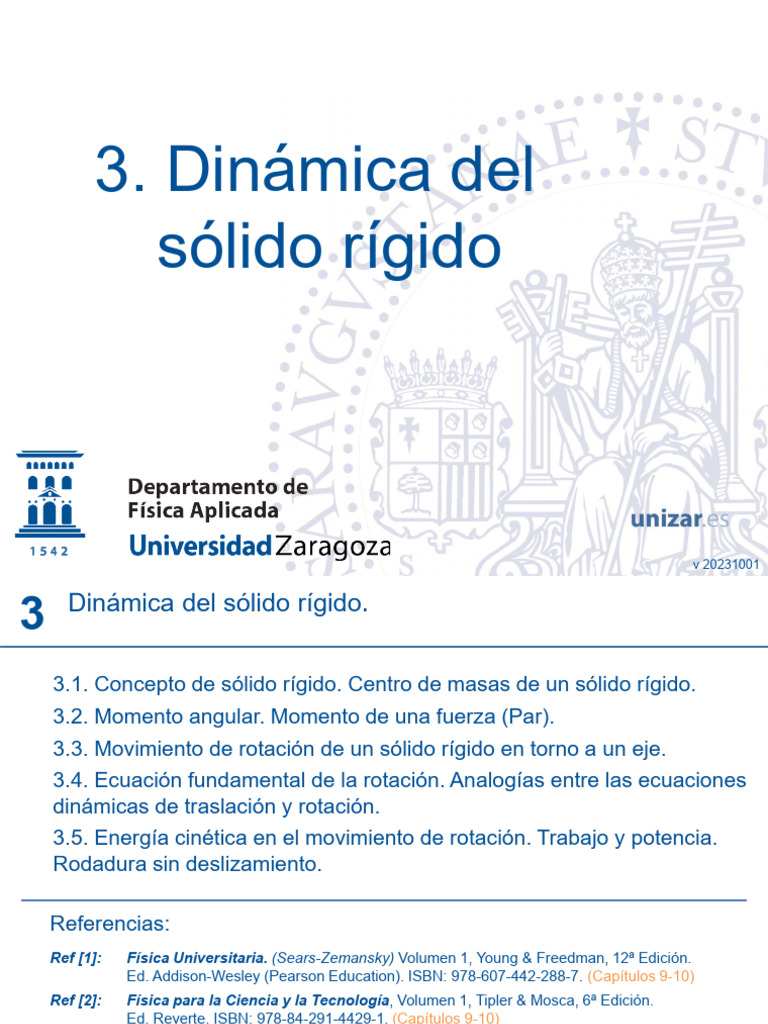 Fisica I - Tema 3 - Dinámica Del Sólido Rígido | PDF | Esfuerzo de torsión | Rotación