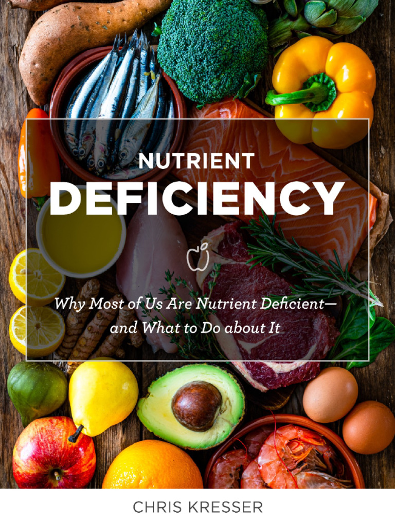 Nutrient Deficiency | PDF | Nutrients | Vitamin