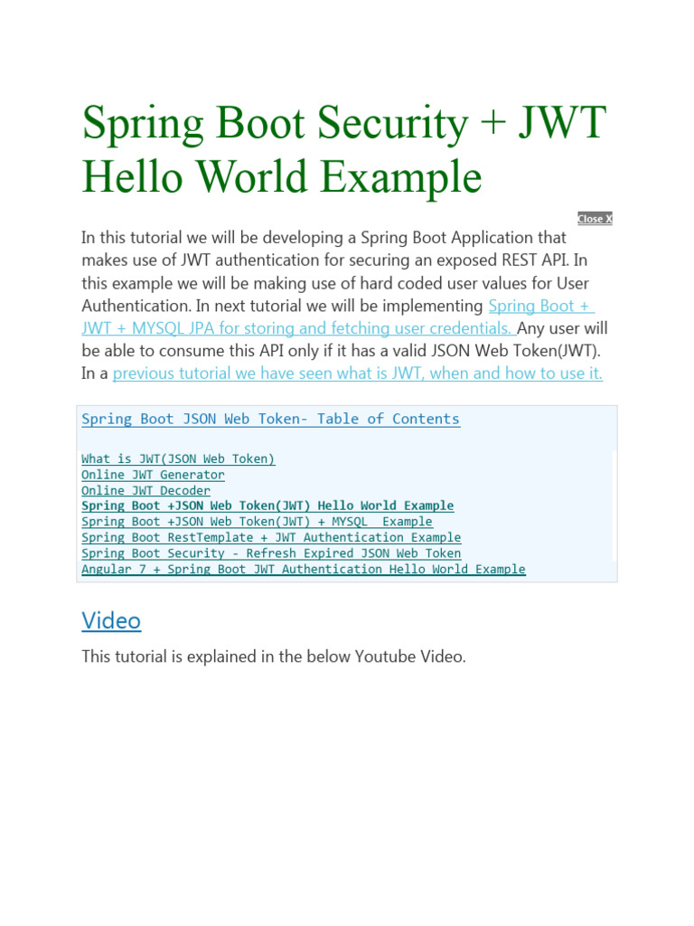 Spring Boot Security + JWT Hello World Example: Video | PDF