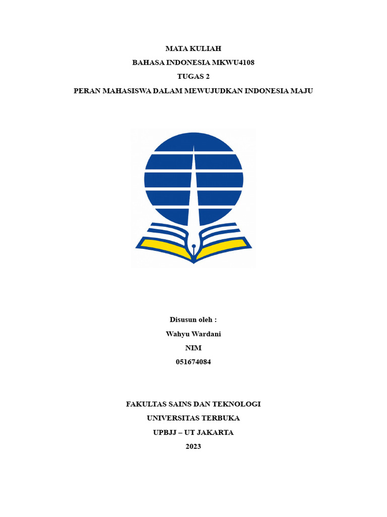 Mata Kuliah Bahasa Indonesia Mkwu4108 Tugas 2 Peran Mahasiswa Dalam ...