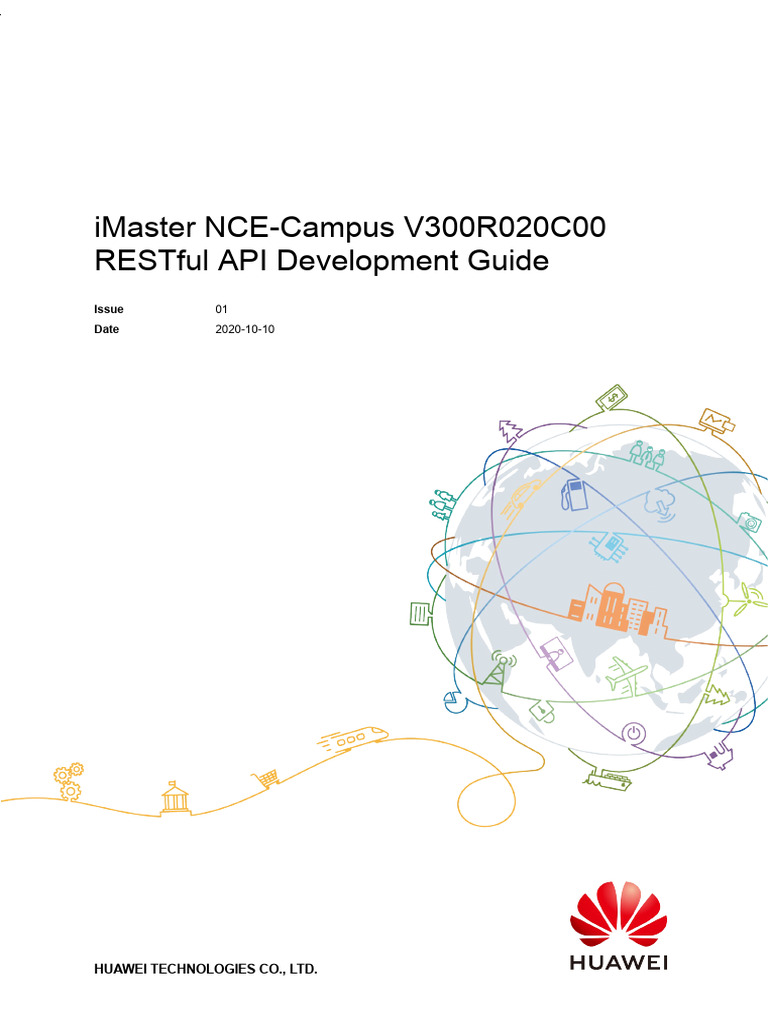 IMaster NCE-Campus V300R020C00 RESTful API Development Guide | PDF ... IMaster NCE-Campus V300R020C00 RESTful API Development Guide | PDF ...