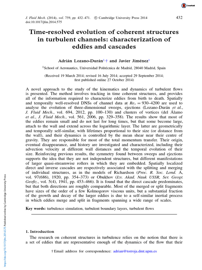 Time Resolved Evolution of Coherent Structures in Turbulent Channels Characterization of Eddies ...