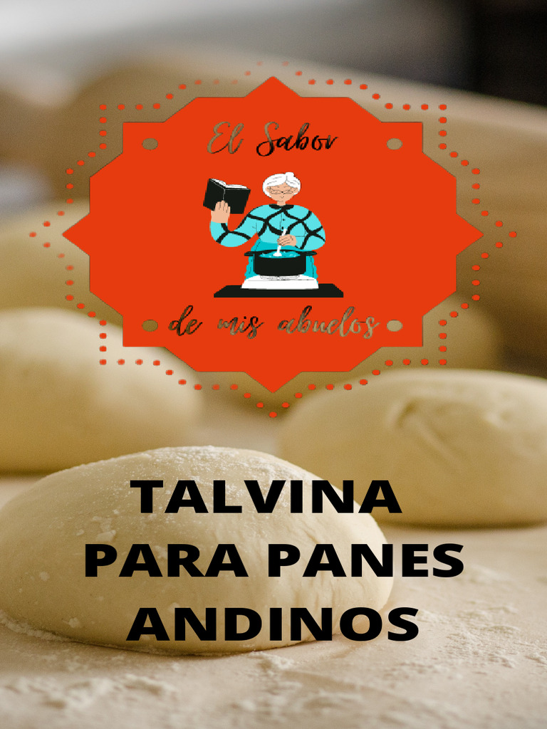 Talvina para Panes Andinos | Descargar gratis PDF | De masa fermentada ...