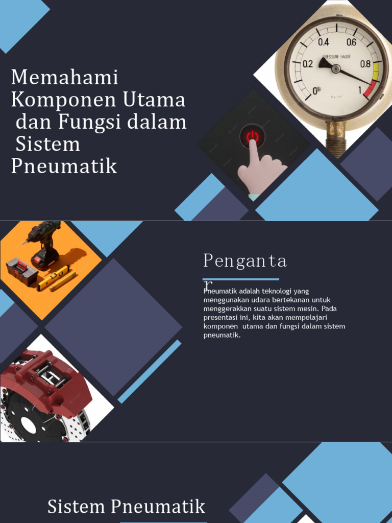 Pertemuan 2 Komponen Utama Dalam Sistem Pneumatik | PDF