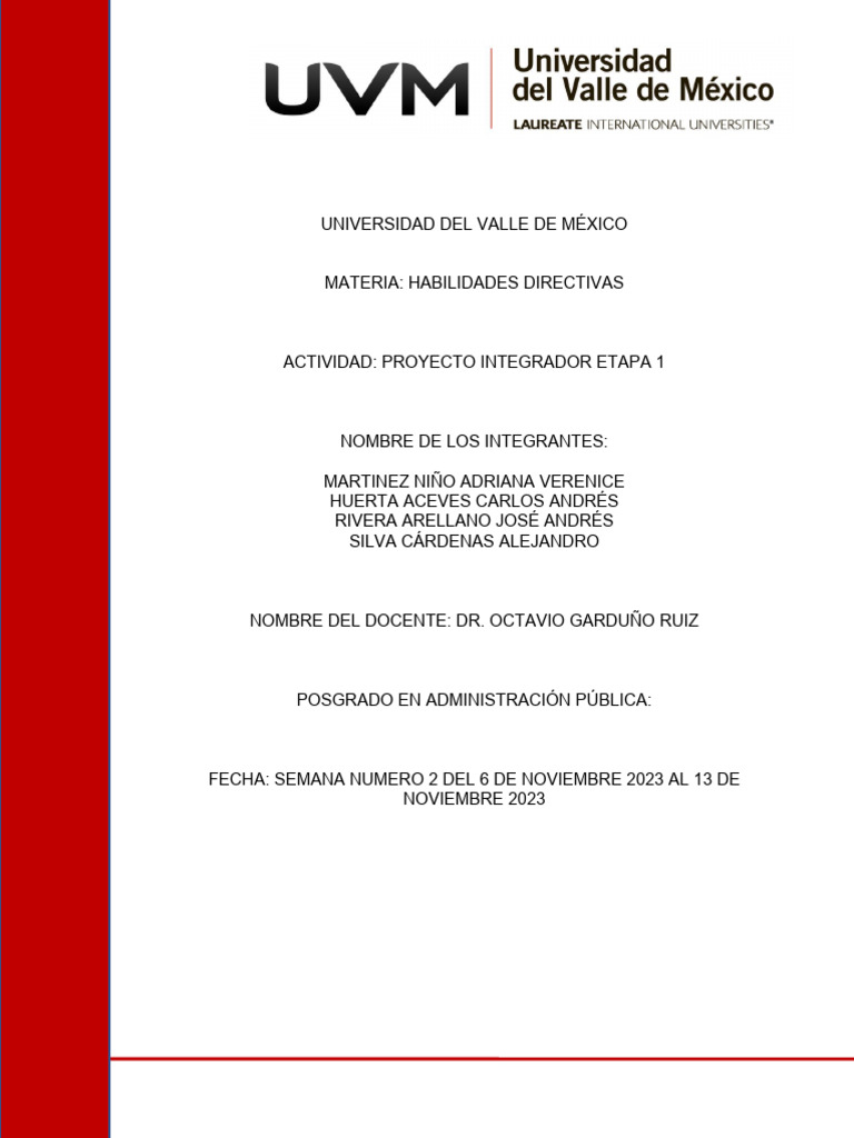 PROYECTO INTEGRADOR 1 Uvm Haabilidades Directivas | PDF | México | Justicia