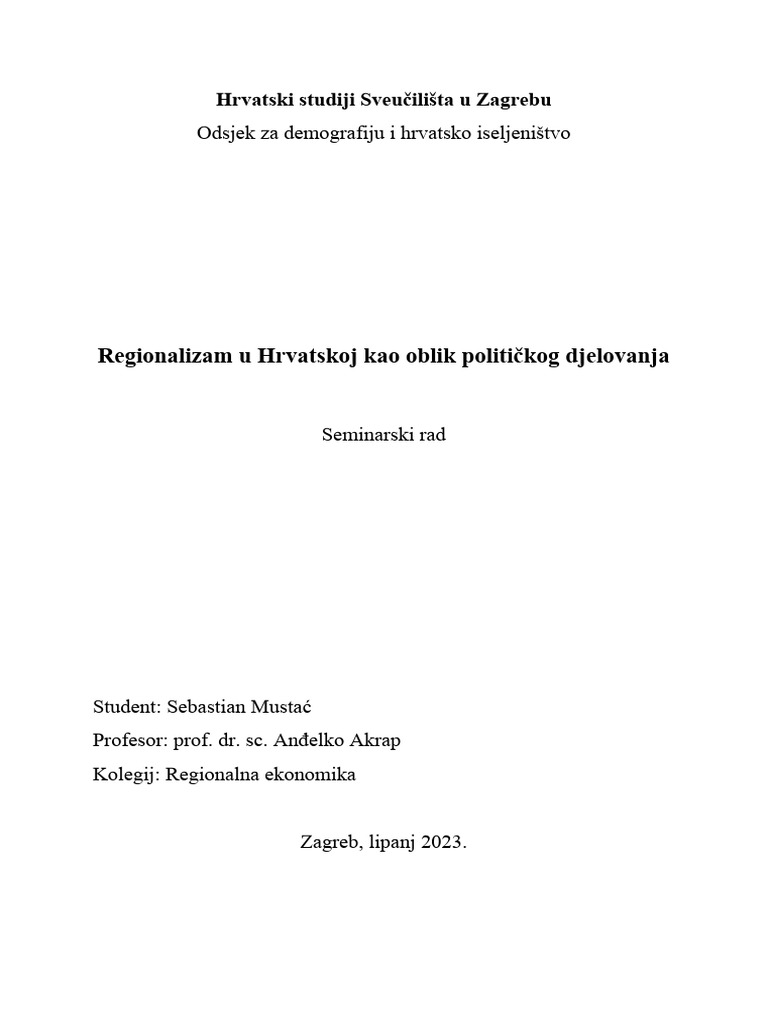 Mustać - Regionalizam U Hrvatskoj Kao Oblik Političkog Djelovanja | PDF