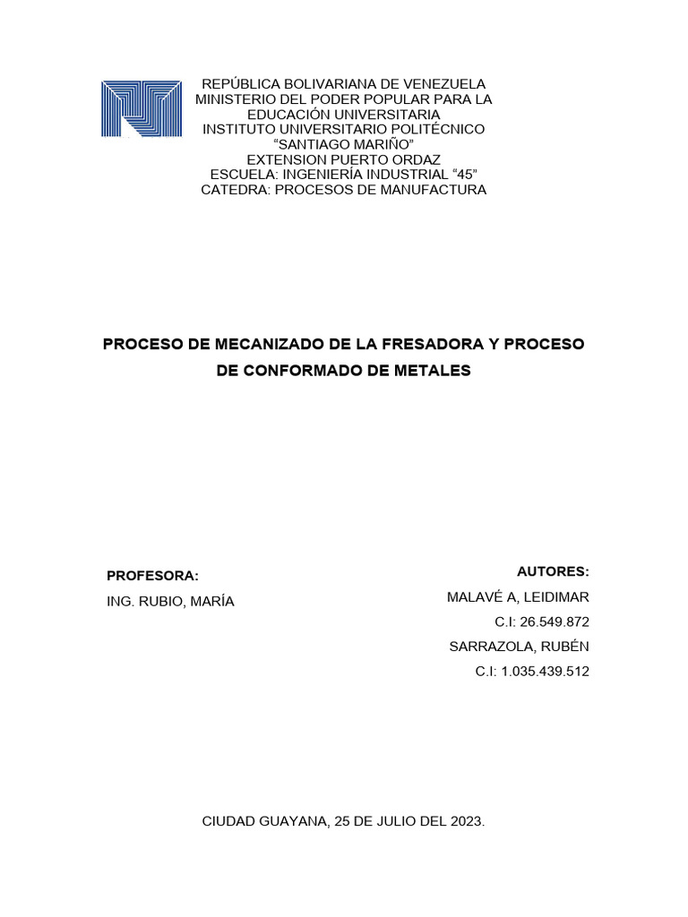 Proceso de Mecanizado de La Fresadora y Proceso de Conformado de ...