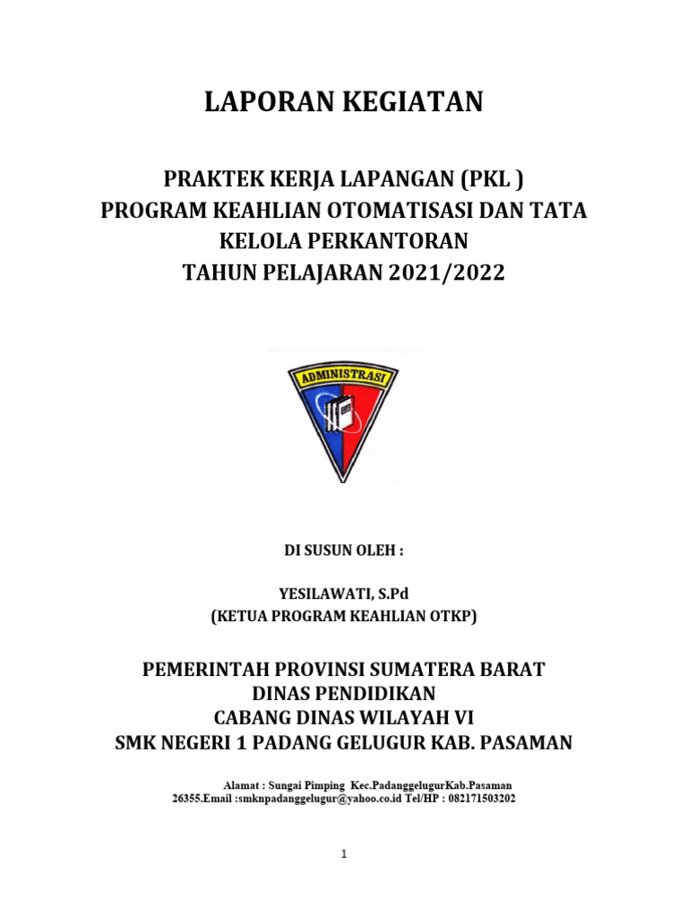 Laporan Kegiatan PKL Otkp 2022 | PDF