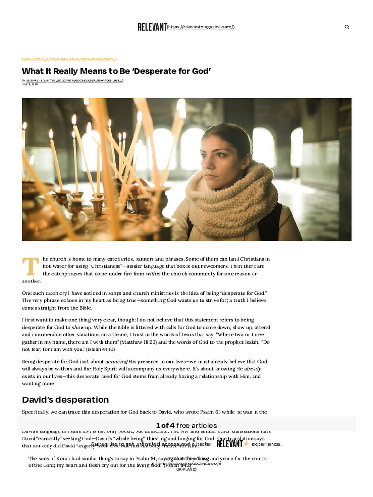What It Really Means to Be 'Desperate for God' - RELEVANT_1648637877626 ...