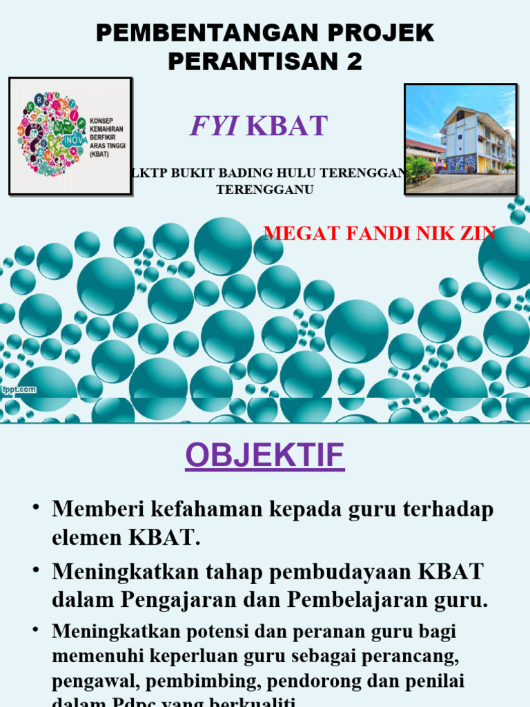 Fyi Kbat: Pembentangan Projek Perantisan 2 | PDF