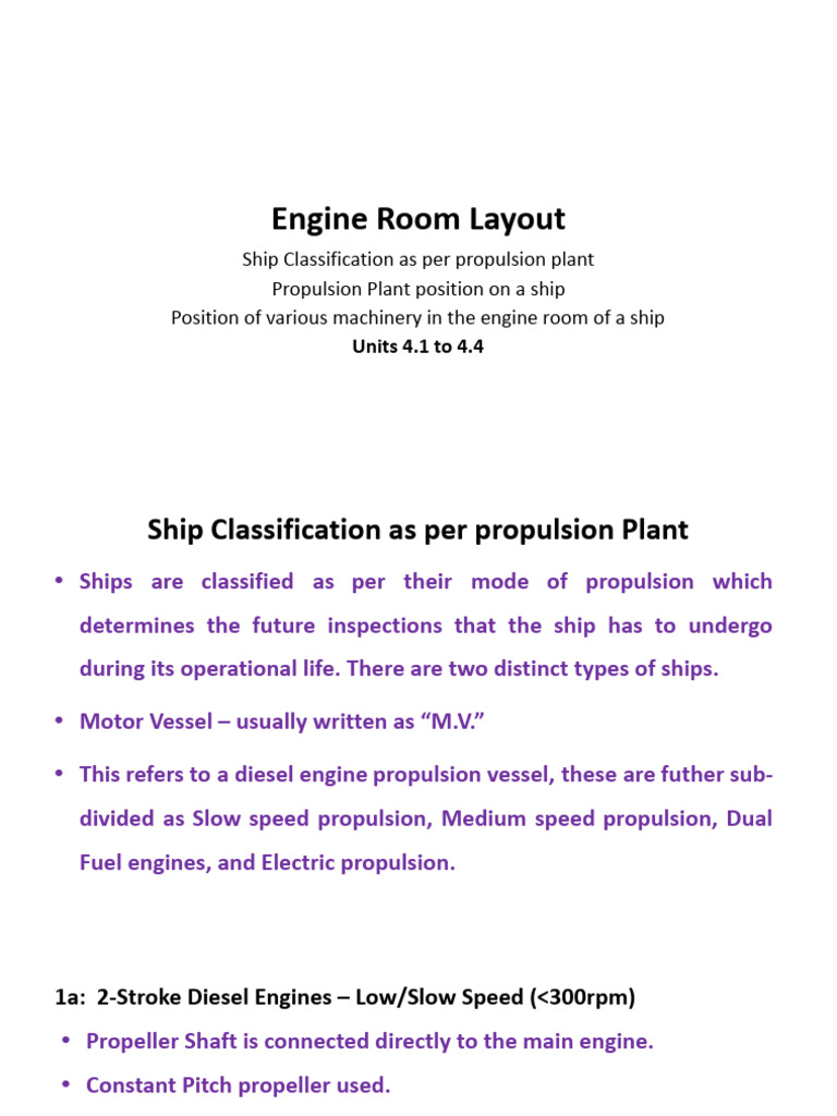 Unit 4 - Layout of Engine Room | PDF | Marine Propulsion | Ships