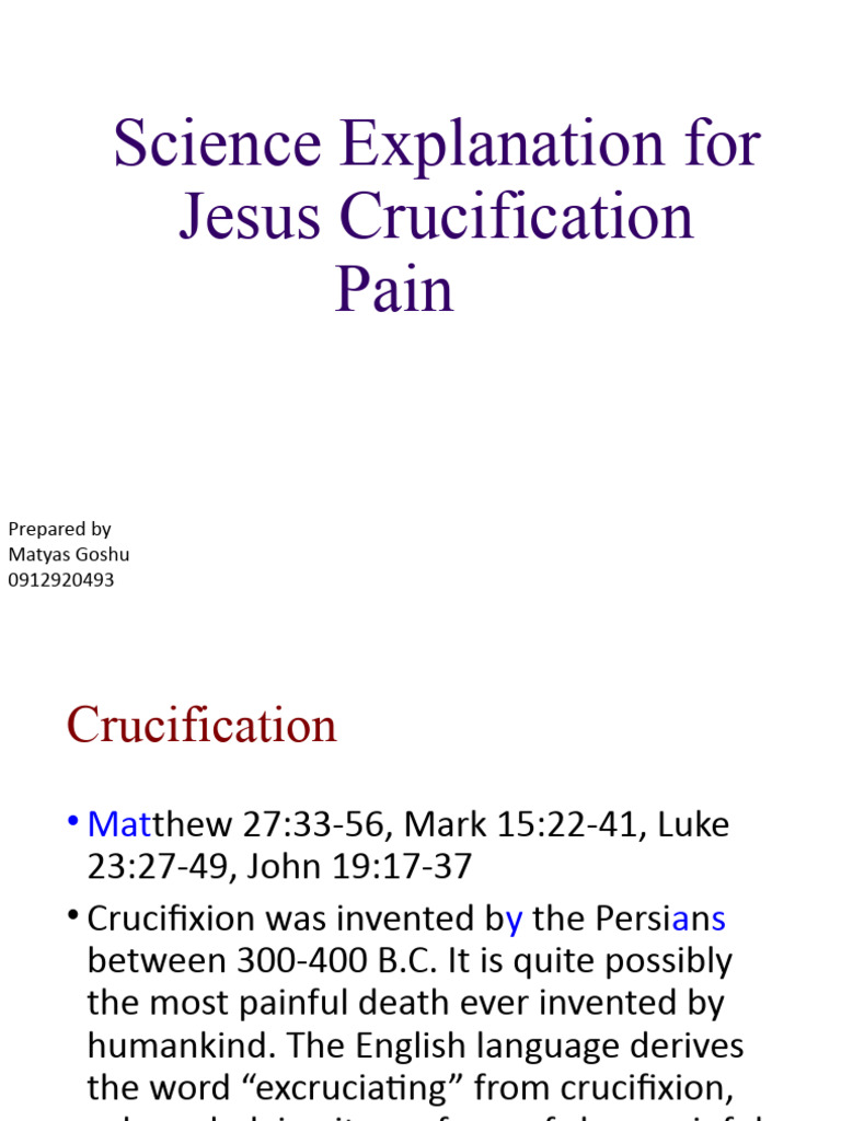 Science Explanation About Crucifixion | PDF | Exhalation | Breathing