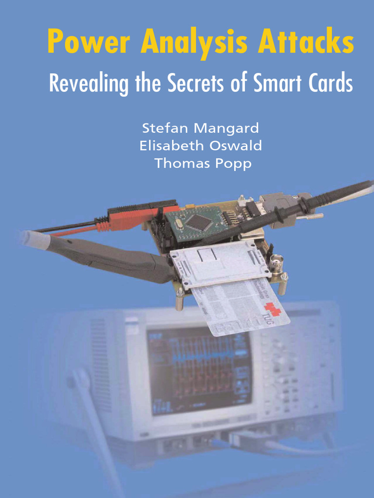 Power Analysis Attacks: Revealing The Secrets of Smart Cards | PDF