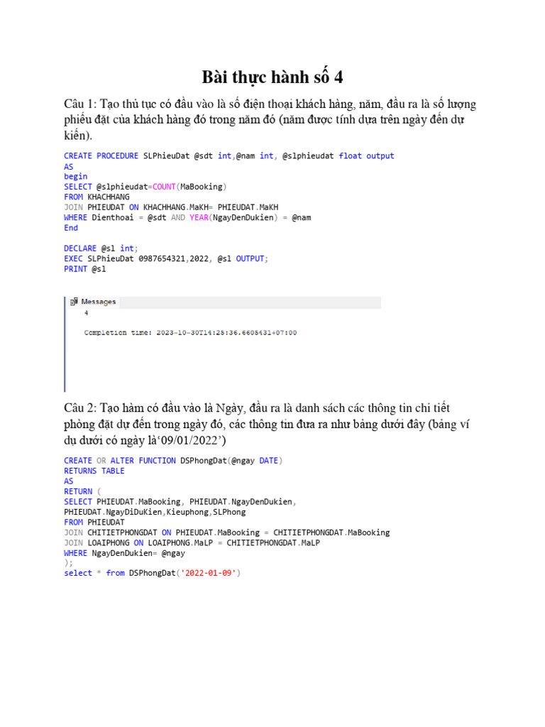 Bài thực hành số 4: Create Procedure int int float output AS begin ...