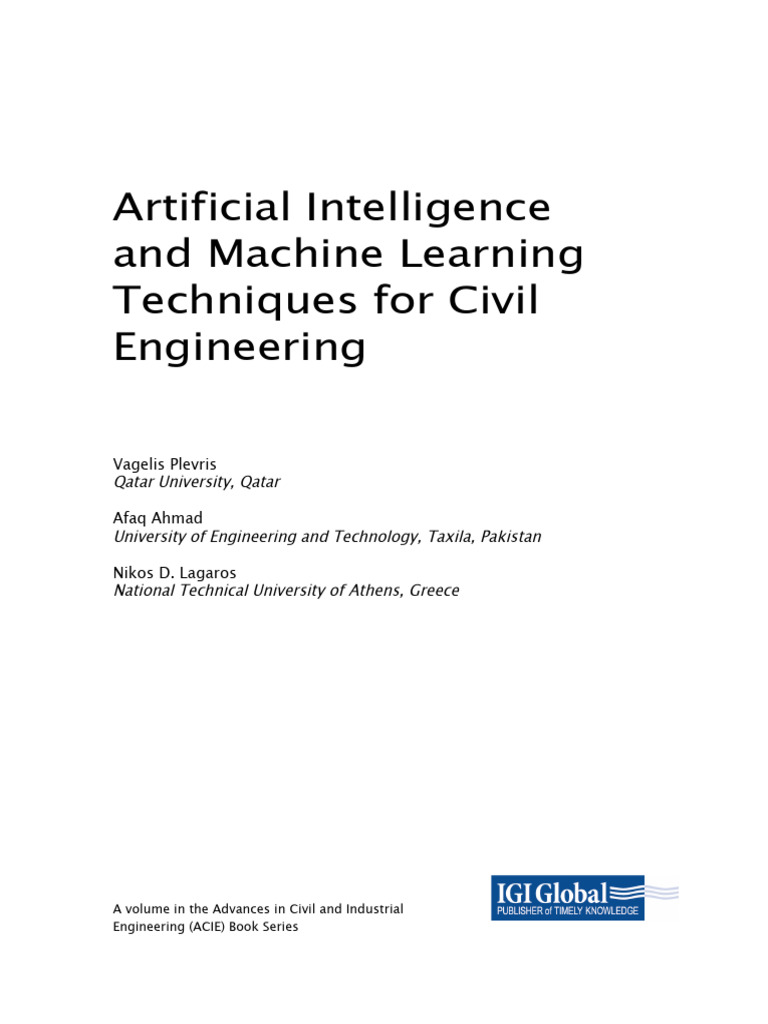 Artificial Intelligence and Machine Learning Techniques For Civil ...