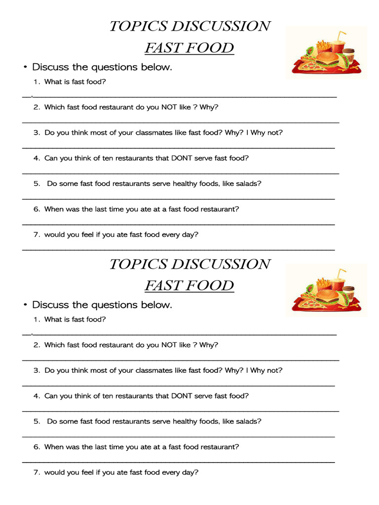 Topics Discussion Fast Food: - Discuss The Questions Below | PDF