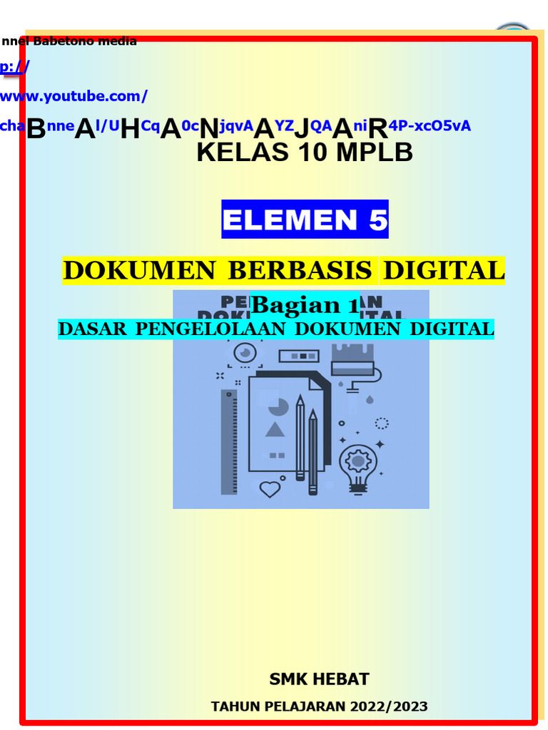 Materi MPLB Fase E Elemen 5 Bag 1 Dasar Pengelolaan Dokumen Digital | PDF