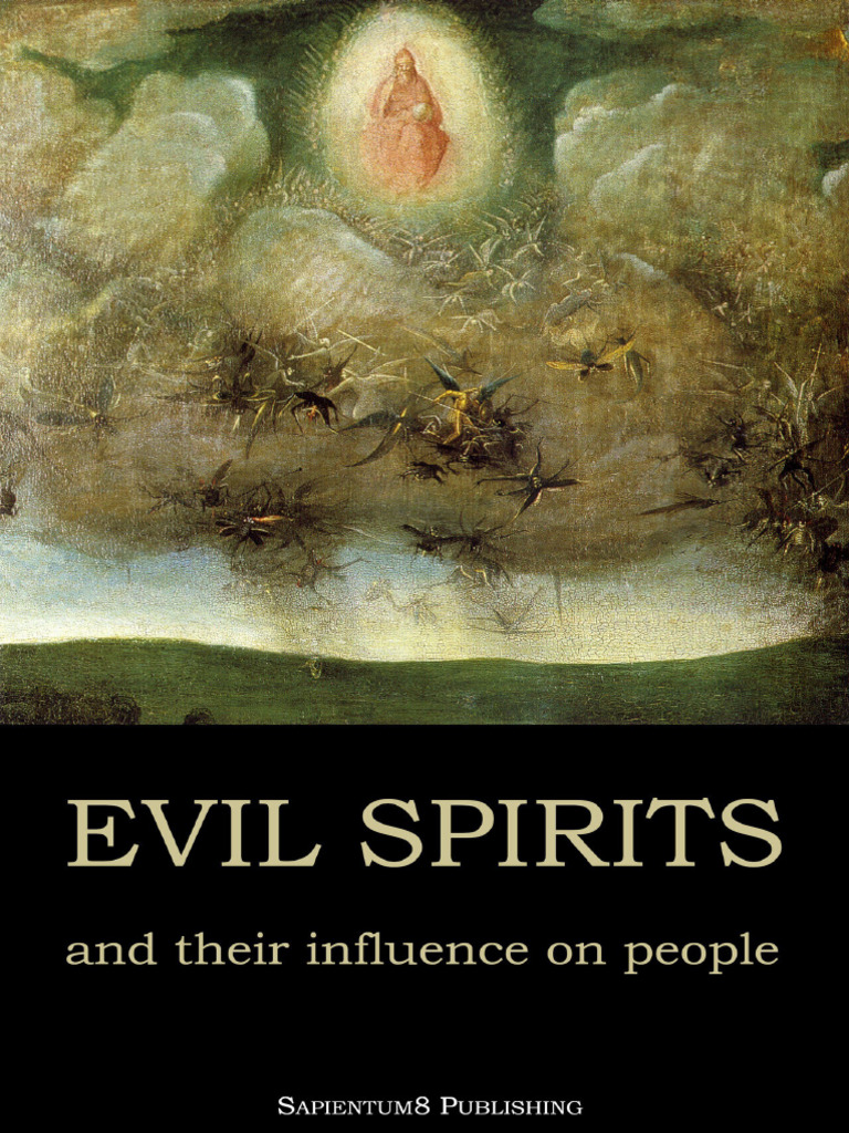 Evil Spirits and Their Influence On People by Hegumen Mark | PDF ...