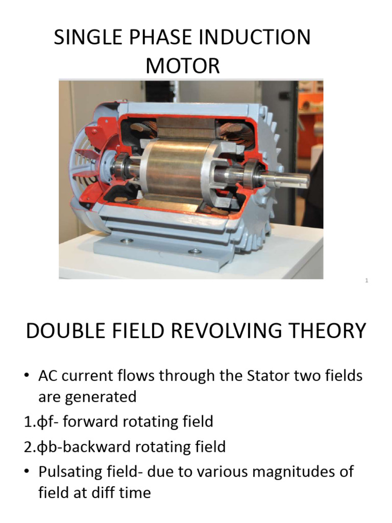 Singlephaseinductionmotor ppt1 | PDF | Electric Motor | Electromagnetism