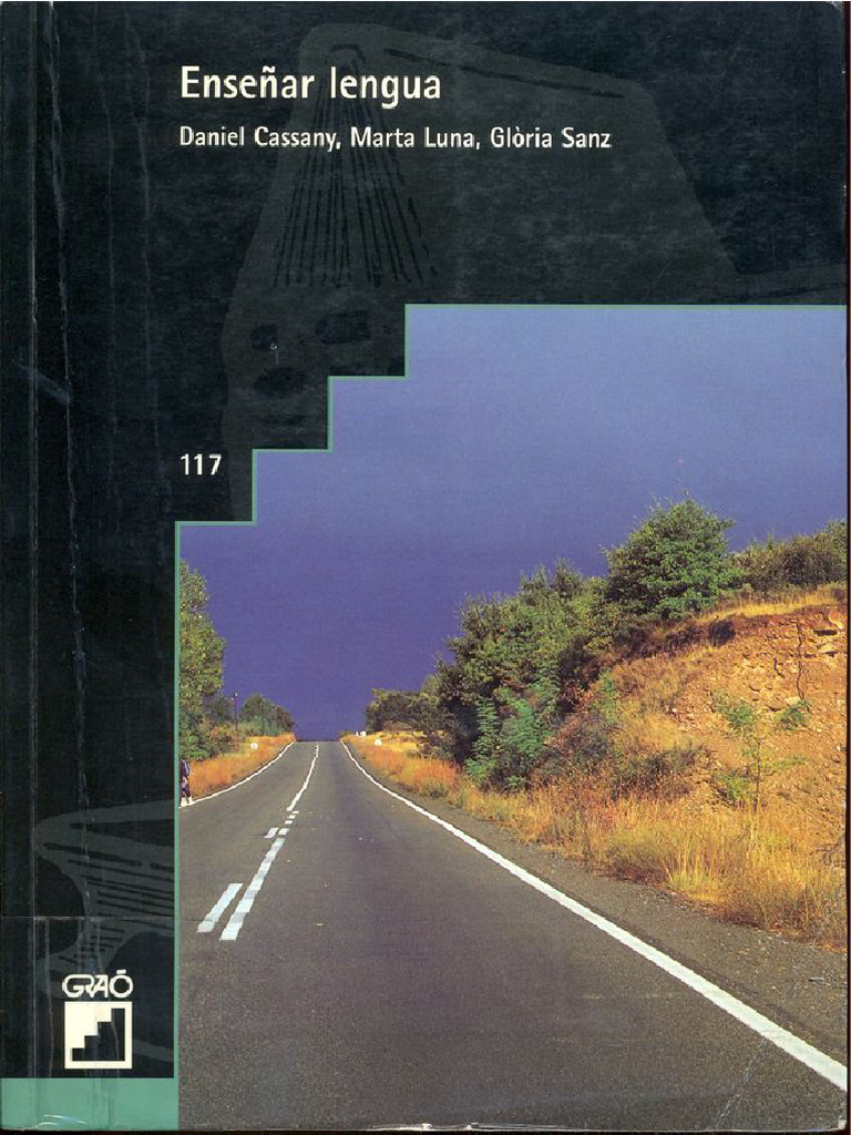 Enseñar Lengua - Daniel Cassany Et Al | PDF