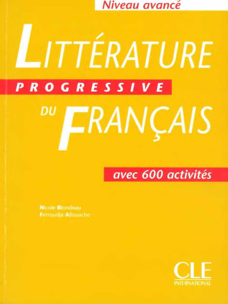 Littérature Progressive Du Français Niveau Avancé Première Édition | PDF