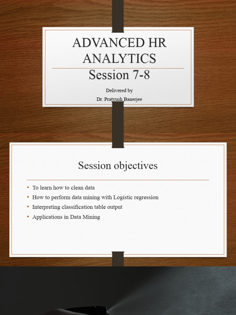 Session 7-8 - Data Cleaning and Logistic Regression For Classification ... Session 7-8 - Data Cleaning and Logistic Regression For Classification ...