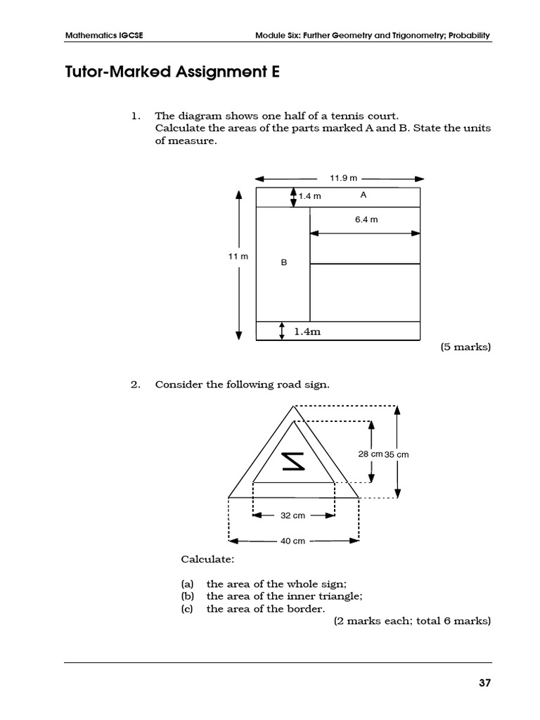 Tutor-Marked Assignment E: Mathematics IGCSE Module Six: Further Geometry and Trigonometry ...