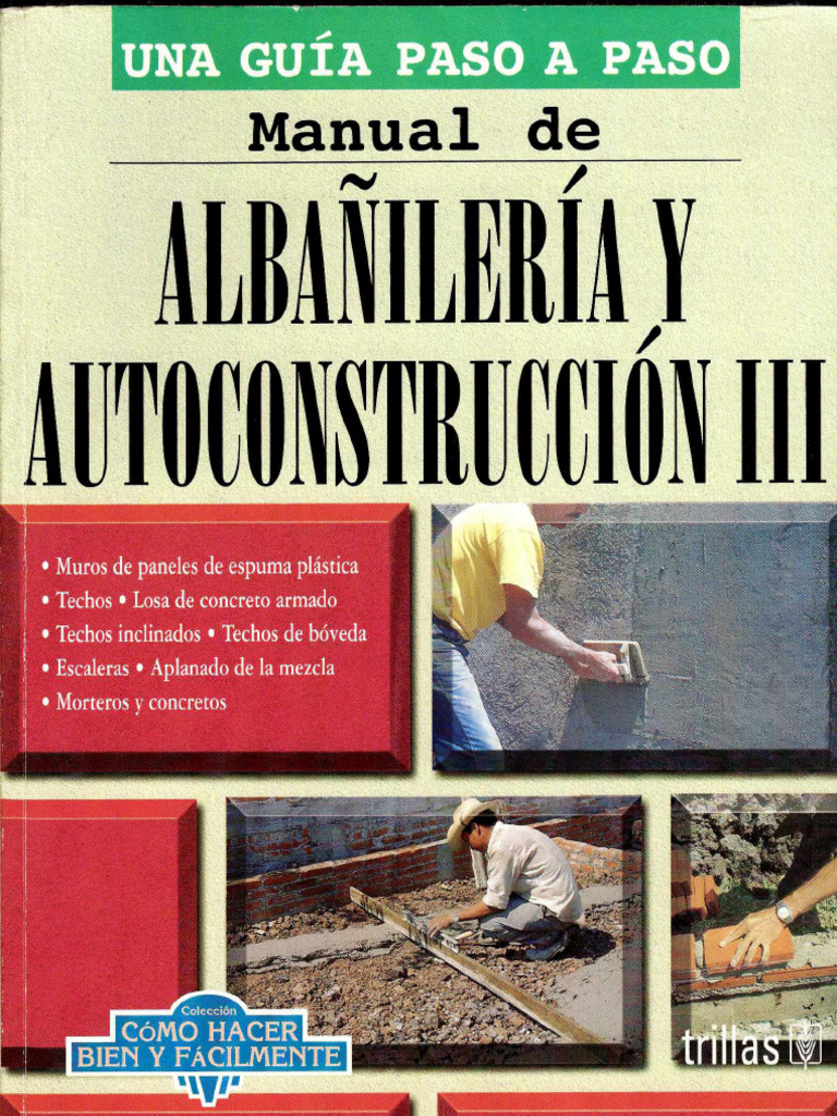 (L) LESUR Luis (2004) Manual de Albañilería y Autoconstrucción III ...