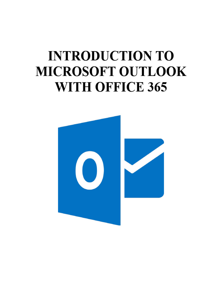 Introduction To Microsoft Outlook With Office 365 | PDF | Microsoft ...