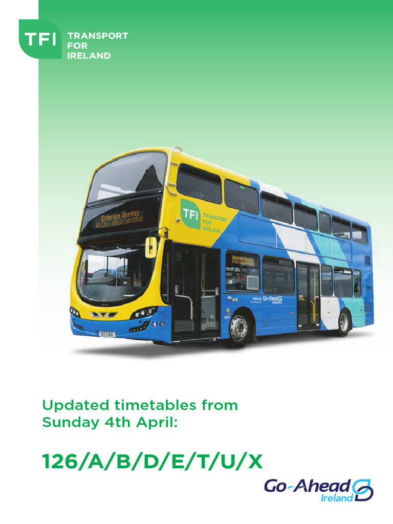 126/A/B/D/E/T/U/X: Updated Timetables From Sunday 4th April | PDF