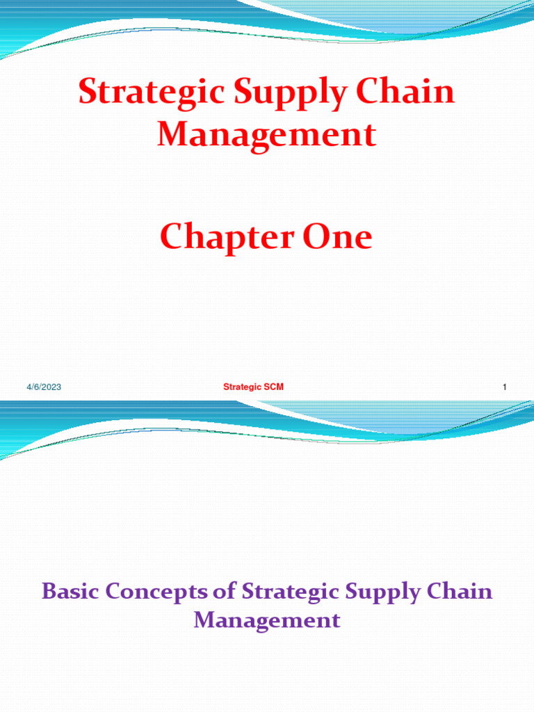 Strategic SCM Chapter 1 | PDF | Strategic Management | Supply Chain Management