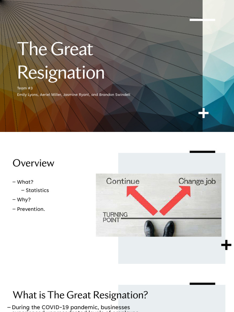 Team 3 Presentation - The Great Resignation FINAL | PDF | Occupational ...