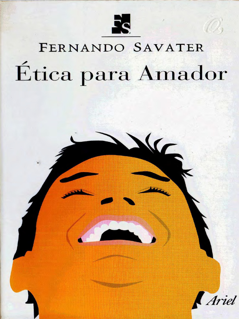 Fernando Savater Etica para Amador | PDF