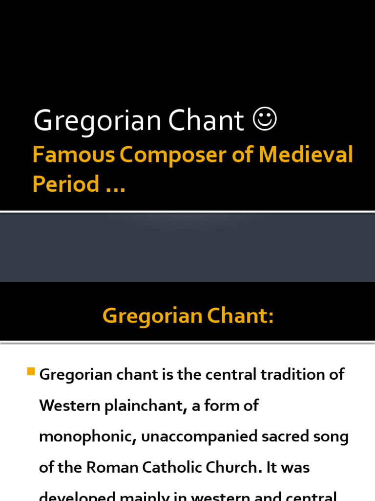 Gregorian Chant and Its Composer 2nd Lesson | PDF