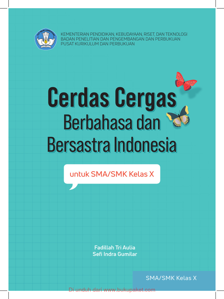 Buku Siswa Bahasa Indonesia Kelas X Kurikulum Merdeka - Bukupaketcom | PDF