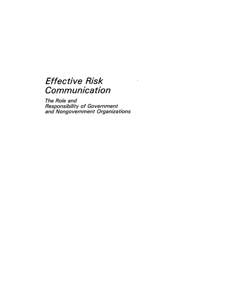 Effective Risk Communication The Role and Responsibility of Government ...