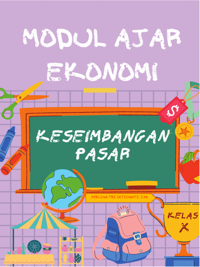 Modul Ajar Ekonomi Kelas X Keseimbangan Pasar | PDF