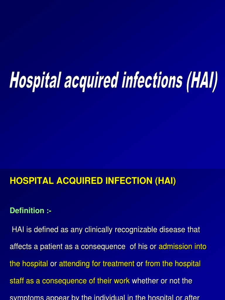 HAI | Hospital Acquired Infection | Infection