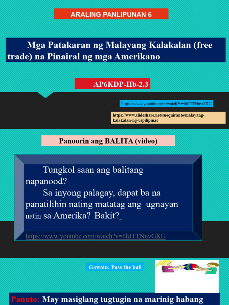 AP6 Q2 WEEK 4 Kalakalan (Free Trade) Na Pinairal NG Mga Amerikano | PDF