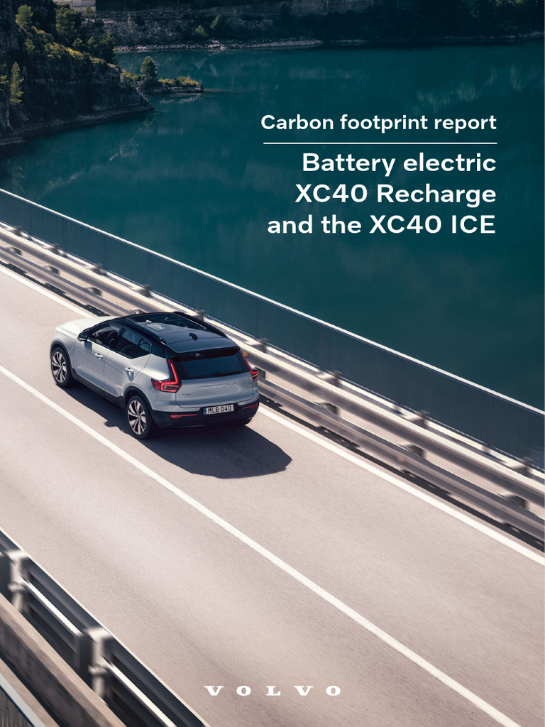 Volvo Cars LCA Report Xc40 | PDF | Life Cycle Assessment | Carbon Footprint
