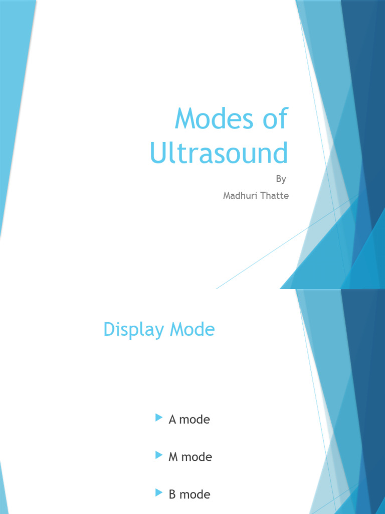 Modes of Ultrasound New | Download Free PDF | Medical Ultrasound ...