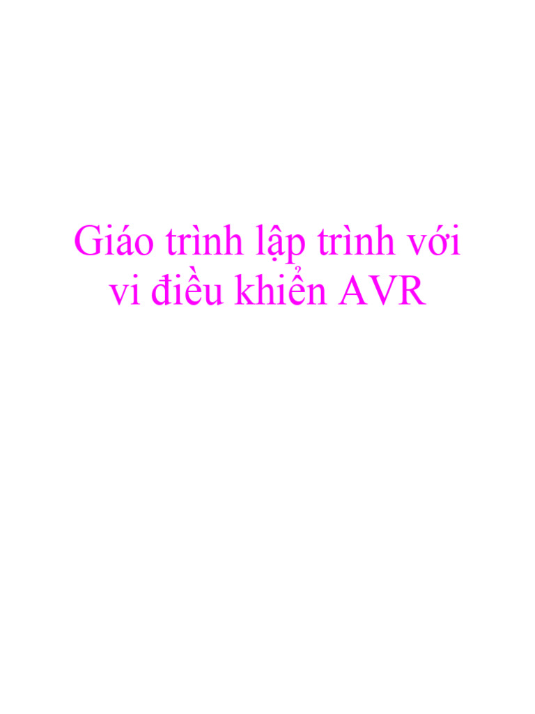 Giao Trinh Lap Trinh Voi Vi Dieu Khien Avr PDF | PDF