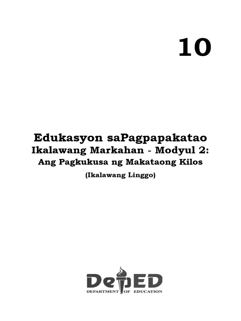 Q2 EsP 10 Module 2 Week 2 Ang Pagkukusa NG Makataong Kilos | PDF