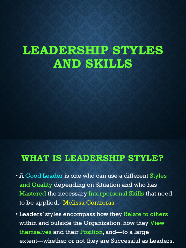 Leadership Styles and Skills Overview | PDF | Leadership | Psychology