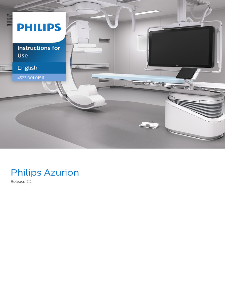 Philips Azurion Instructions For Use | Download Free PDF | Radiation ...