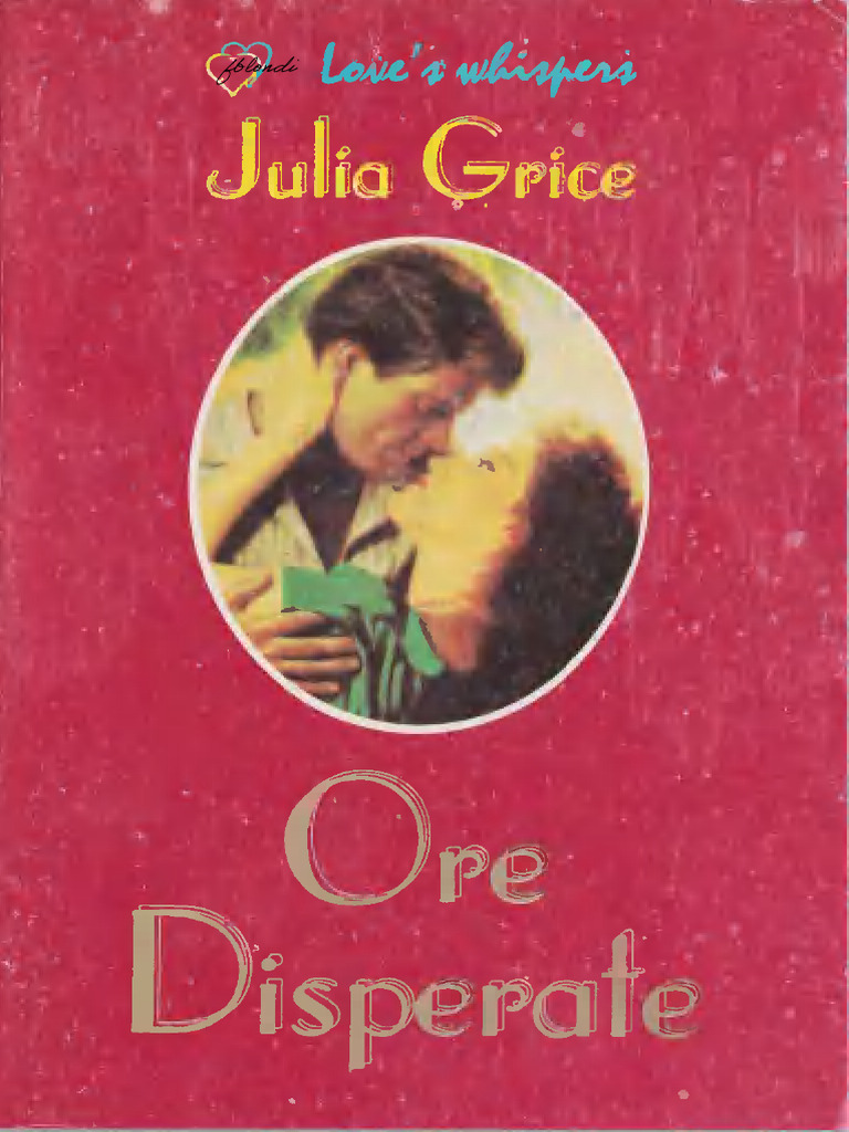 Julia Grice - Ore Disperate | PDF