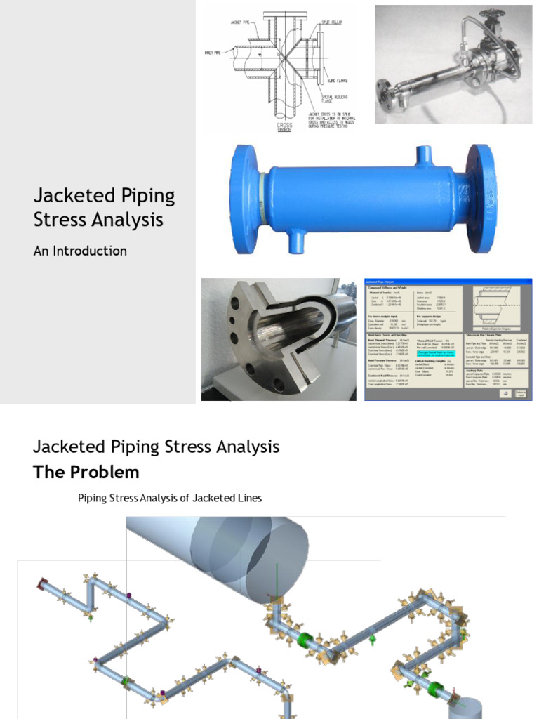 Jacketed Piping Stress Analysis Guide | PDF | Stress (Mechanics) | Pipe ...