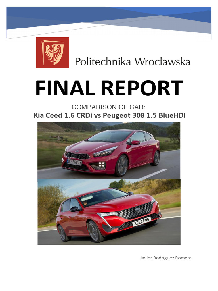 Kia Ceed 1.6 CRDi Vs Peugeot 308 1.5 BlueHDI | PDF | Engines | Fuel Economy In Automobiles